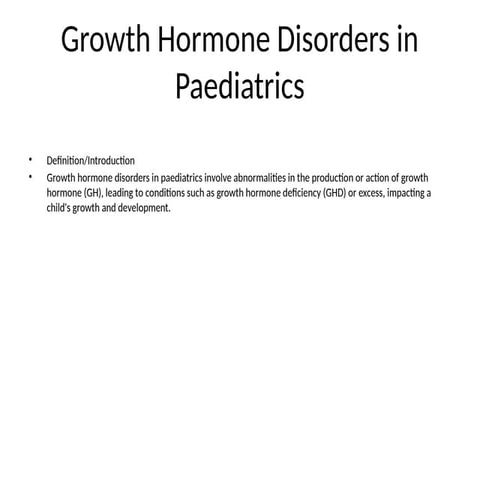Growth_Hormone_Disorders_in_Paediatrics.pptx