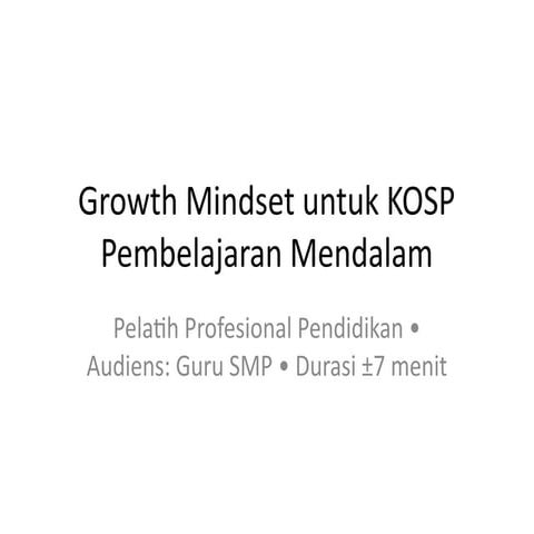 POLA PIKIR BERTUMBUH (GROWTH MINDSET) DALAM.pptx