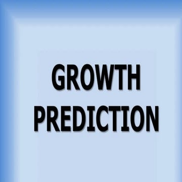 growth prediction in orthodontics.newpptx | PPTX