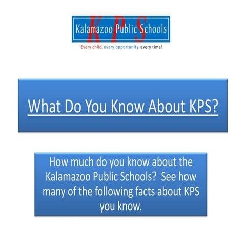 What Do You Know About KPS? | PPTX