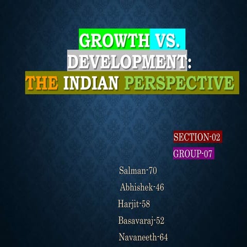 Growth vs Development by Salman Anjum | PPTX