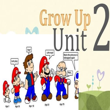 Grow up unit 2 | PPT