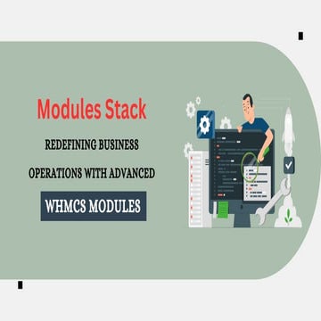 Modulesstack: Redefining Business Operations with Advanced WHMCS ...