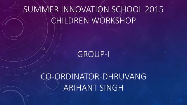 Children workshop SSIS 2015 Group 6 phase 1 | PPTX