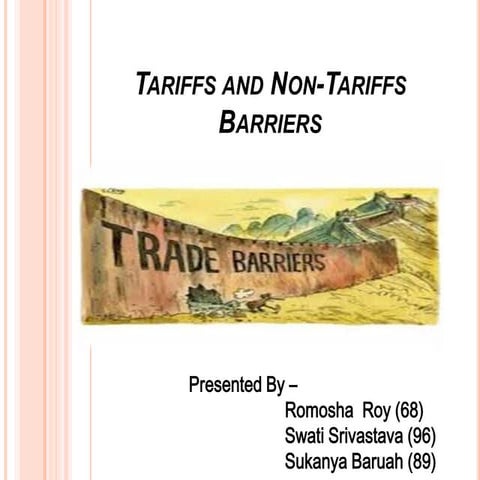 global businee managemetn:tariffs and non tariffs barriers | PPTX
