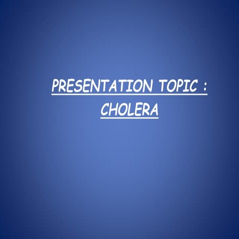 Cholera | PPTX