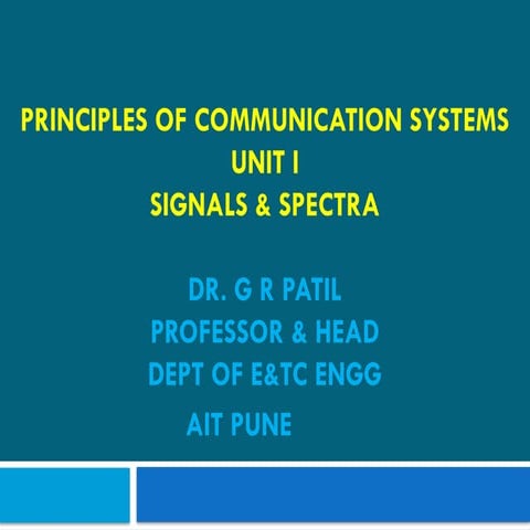 GRP_PCS_Unit 1_Signal and Spectra_Part1.pptx