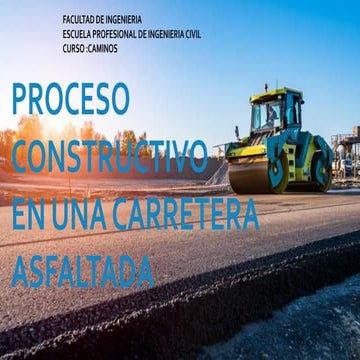 proceso constructivo de una carretera asfaltada | PDF