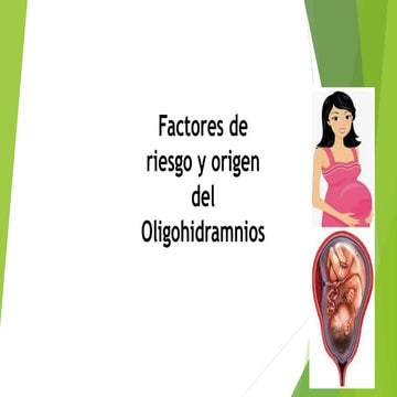 Grupo 2 Oligohidramnios.pptx