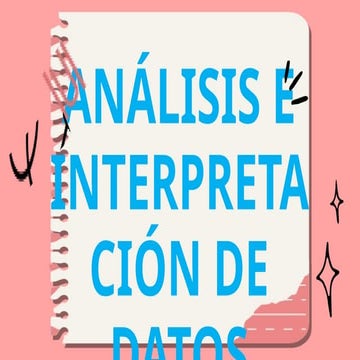 GRUPO # 4 ANÁLISIS E INTERPRETACIÓN DE DATOS.pptx