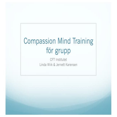 Compassion Mind Training i grupp | PDF