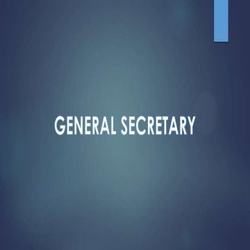 Position of a General Secretary | PPTX