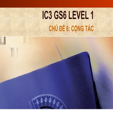 GS6_Level1 - Bài 25_Sử dụng nghi thức kỹ thuật số.pptx