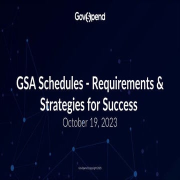 GSA Schedules - Requirements & Strategies For Success | PPTX