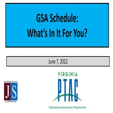 GSA Schedule: What's In It For You | PPT