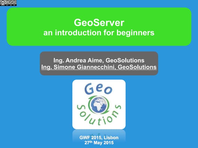Geoserver Beginners Gwf2015 Ppt