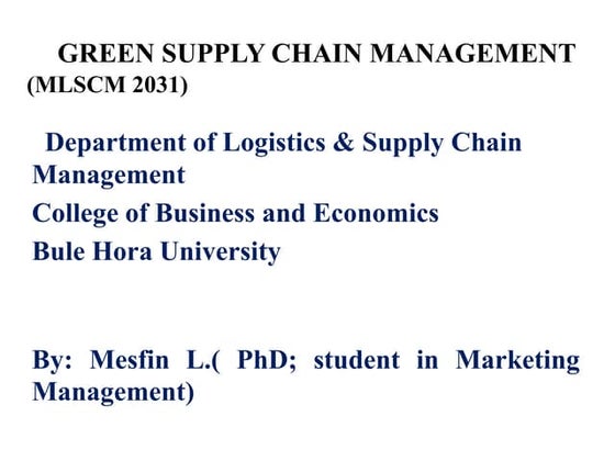 Green Supply Chain Management | PPT | Logistics | Business