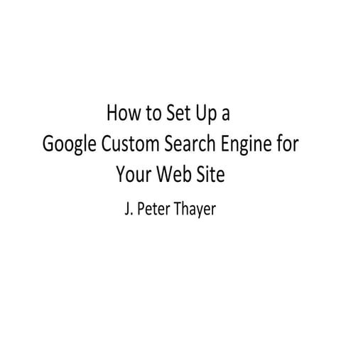 How to Set Up Google Custom Search on Your Web Site | PPT