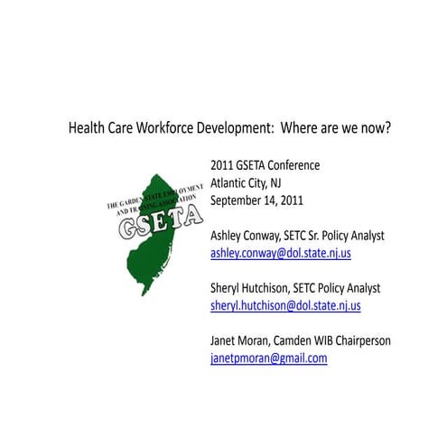 Healthcare Workforce Development: Where Are We Now | PDF