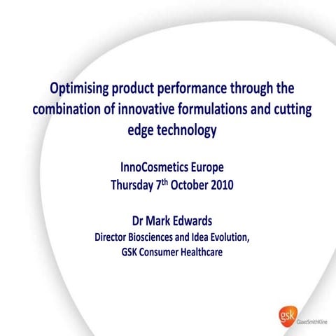 GSK Consumer Healthcare presentation at InnoCosmetics Europe | PPT