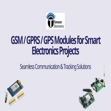 GSM GPRS GPS Modules for Smart Electronics Projects - Tomson ...