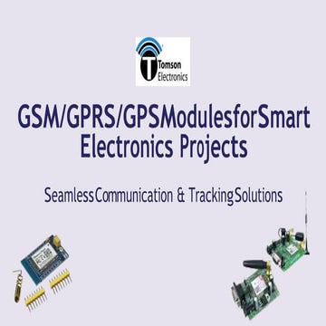 GSM GPRS GPS Modules for Smart Electronics Projects - Tomson ...