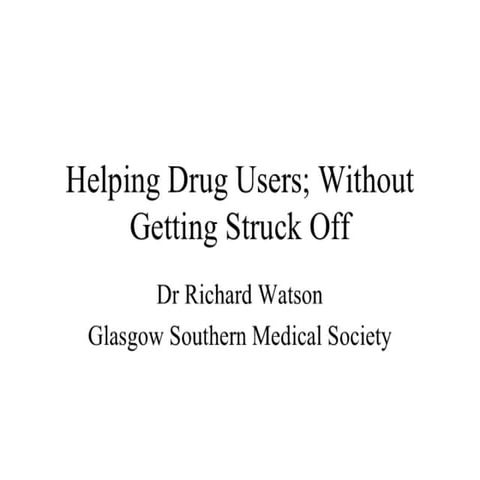 GSMS Presidential Address 2007 - Dr Richard Watson | PDF