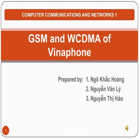 Gsm & wcdma of vinaphone | PPTX