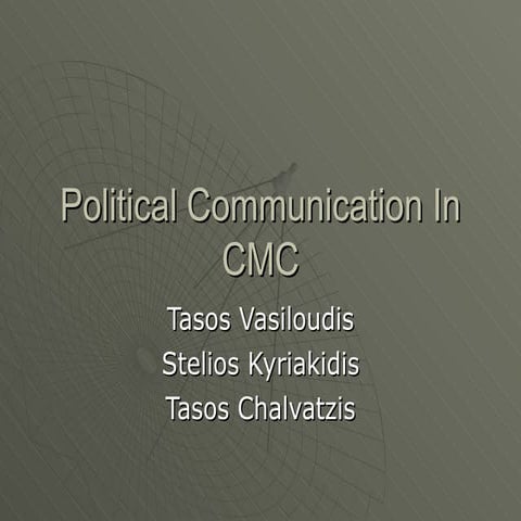 Political Communication In Cmc | PPT