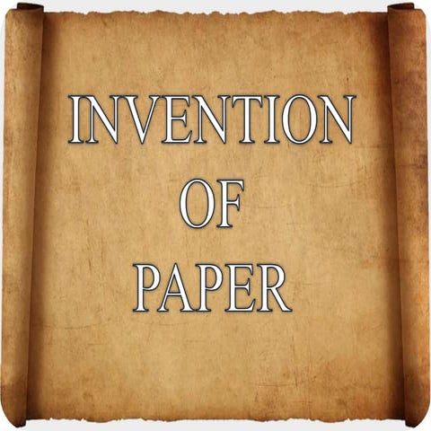 Invention of paper | PPTX