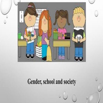 436596958-Gender-and-School-ppt.pptx