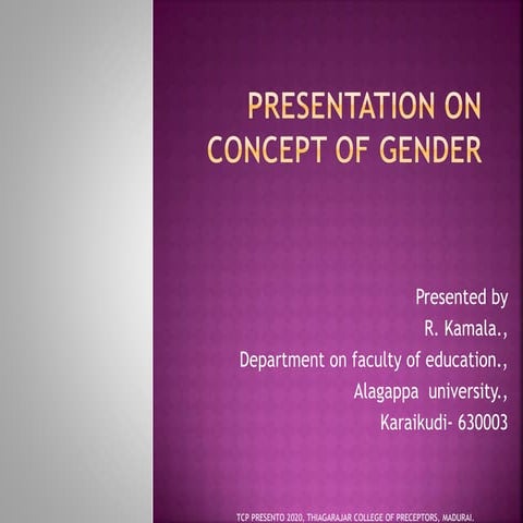 PRESENTATION ON CONCEPT OF GENDER | PPTX