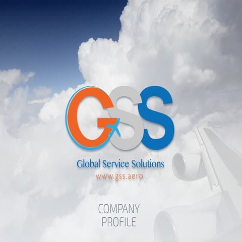 Global Service Solutions Gss Ppt
