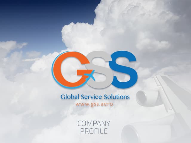 Global Service Solutions Gss Ppt