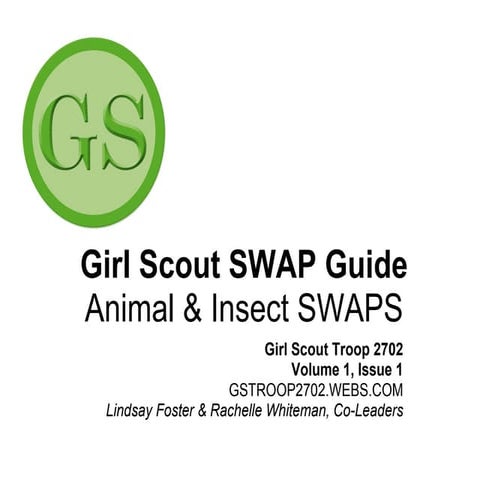 Girl Scout SWAPs Guide: Animal & Insect SWAPs | PPT
