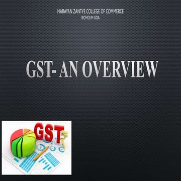 GST- AN OVERVIEW.pptx
