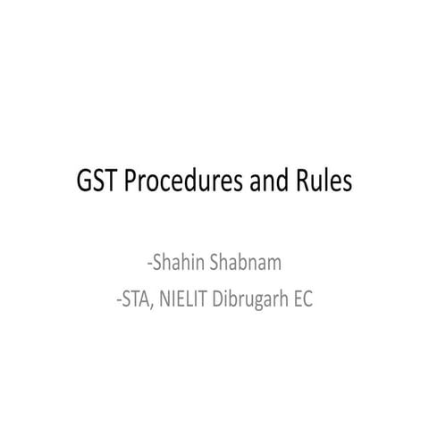 Gst Procedures and Rules | PPT