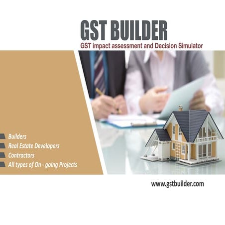 GST Tool for Builders and Contractors | PPT