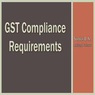 GST Compliance Requirements | PPTX