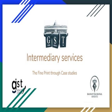 GST on intermediary services - Case study approach | PPTX