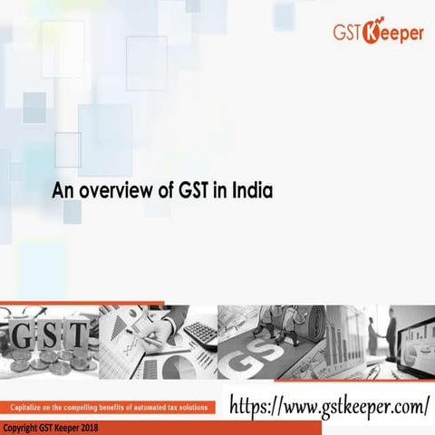 An Overview of GST in India | PPTX