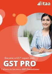 GST (Goods and Services Tax) COURSE - IIMSKILLS | PPT