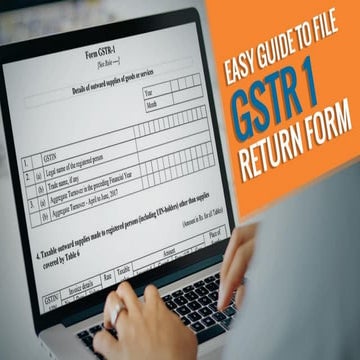 How to File GSTR 1 Form for Outward Supplies? | PPT