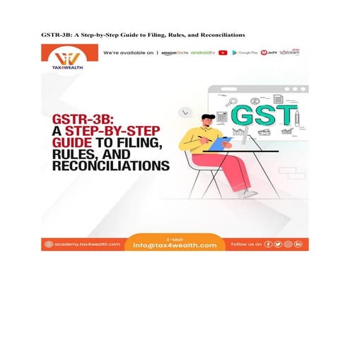 GSTR-3B: Filing, Rules, and Reconciliations | Academy Tax4wealth | PDF
