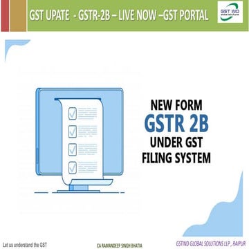 Brief presentation on GSTR -2B along with screenshots from the GST ...