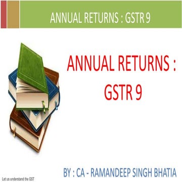 GSTR-9 (ANNUAL RETURN) | PPTX