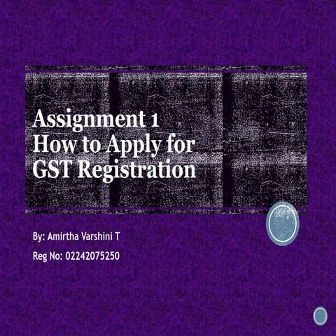 GST_Registration_PPT_Designer.pptx okay | PPTX
