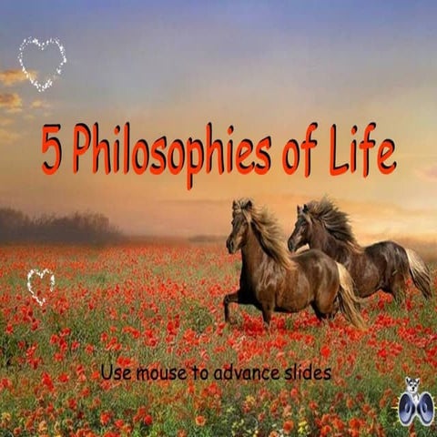 5 Philosophies of life | PPT