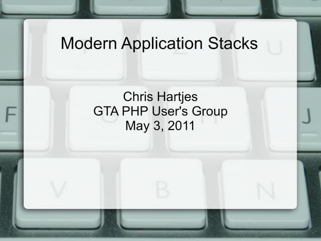 Modern Application Stacks Ppt