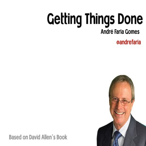 Introduction to Getting Things Done (GTD) | PDF